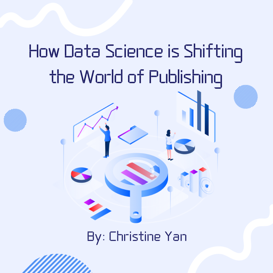 How Data Science is Shifting the World of Publishing | Stories by Girls ...